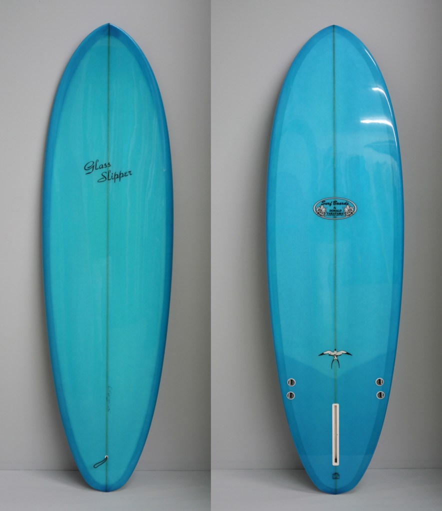 GLASS SLIPPER | Surfboards by Donald Takayama